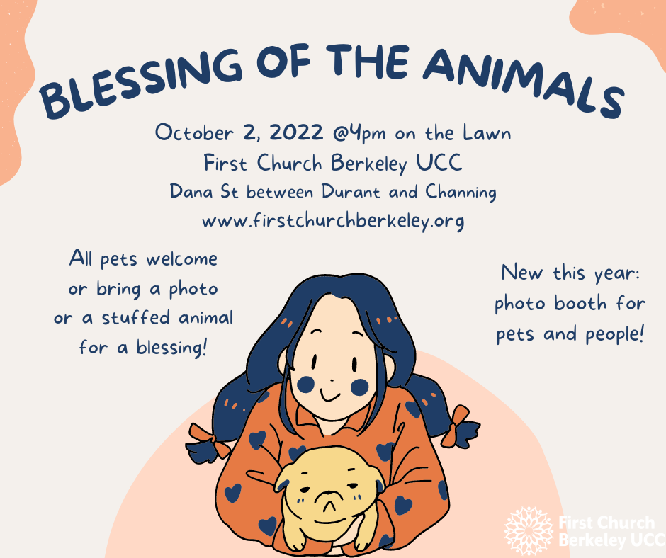 Blessing of the Animals Lawn Church - First Church Berkeley UCC