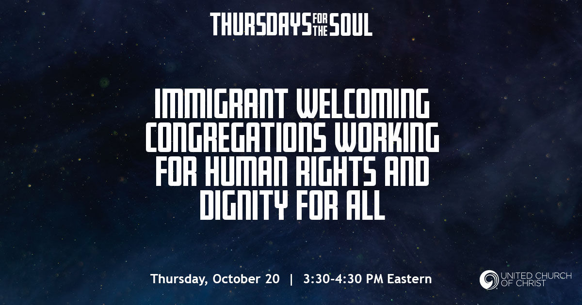 UCC Webinar on Immigrant Welcoming Congregations - First Church ...