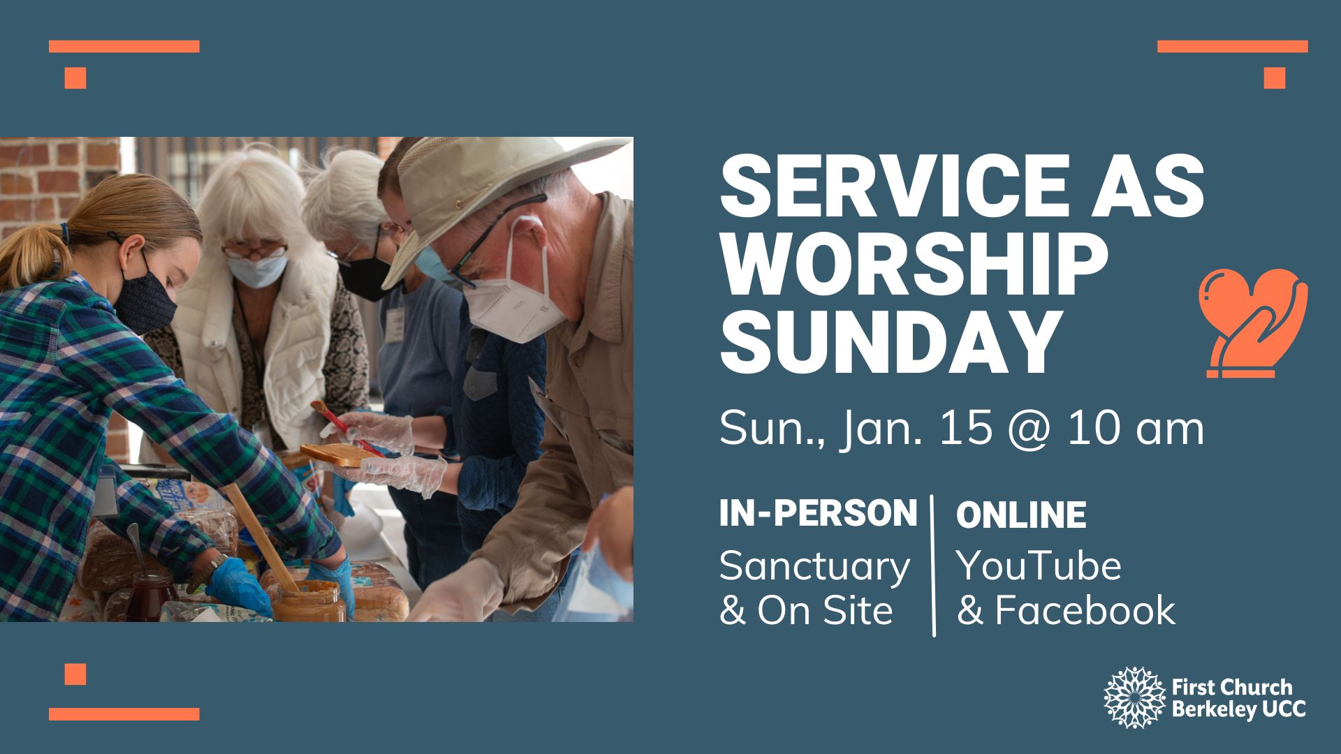 Service as Worship Sunday – Jan. 15 - First Church Berkeley UCC
